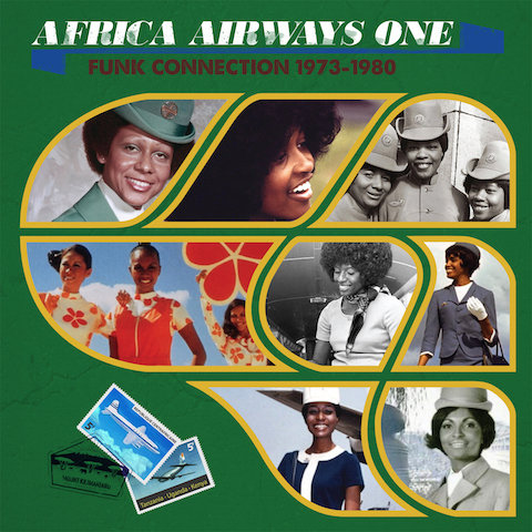 Africa Airways One: Connection Funk 1973-1979 African Seven