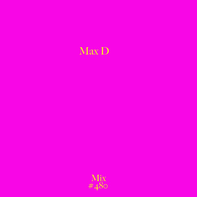 Max D